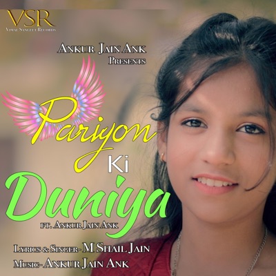 Pariyon Ki Duniyan Se (feat. M Shail Jain) - Ankur Jain Ank