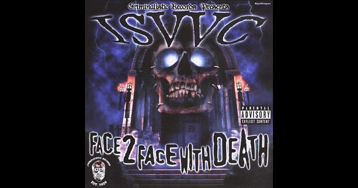 ‎Face 2 Face With Death - Album oleh ISVVC - Apple Music
