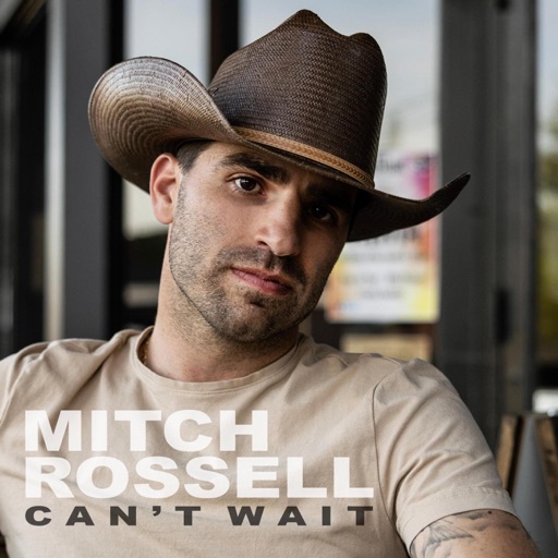 Can't Wait by Mitch Rossell