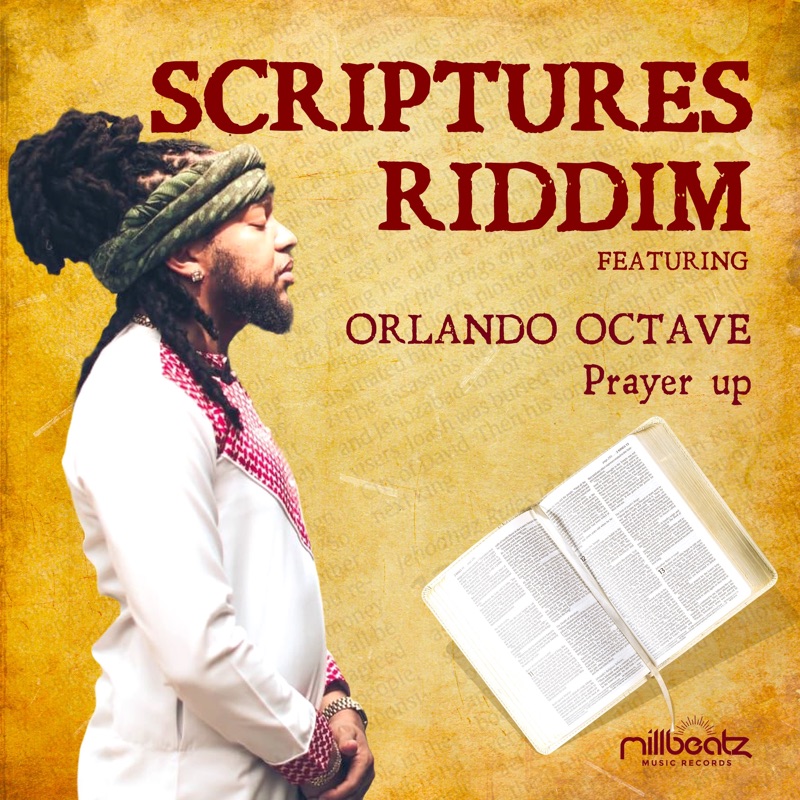 Prayer Up (Scriptures Riddim) - Orlando Octave: Song Lyrics, Music ...