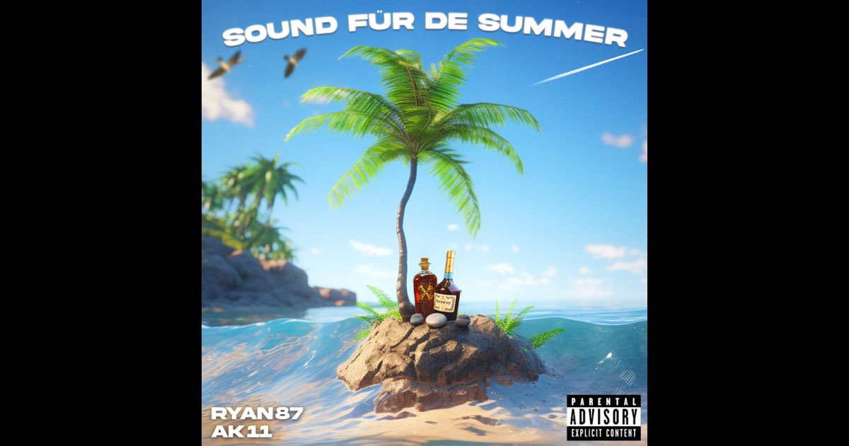 ‎Sound für de Summer - Single – Album von Ryan87 & ak11 – Apple Music