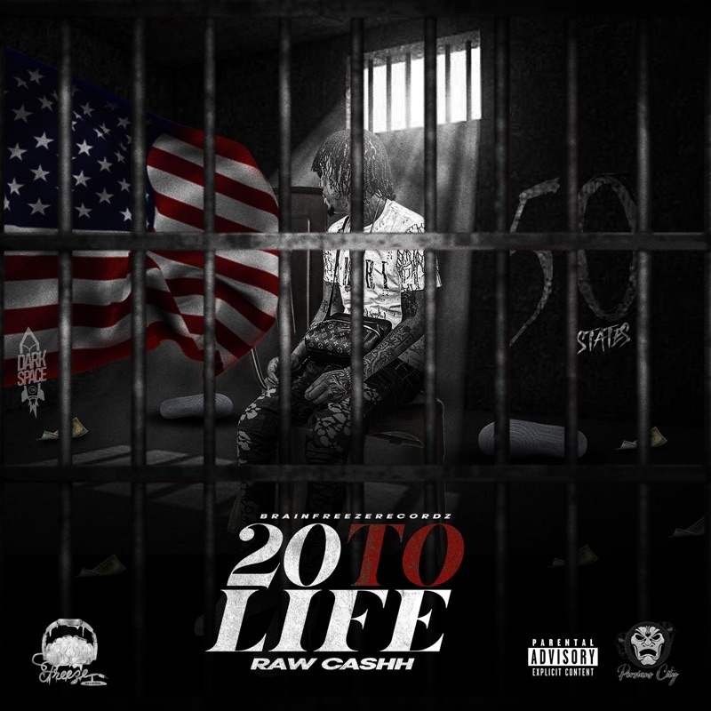 20 to Life - Raw Cashh: Song Lyrics, Music Videos & Concerts