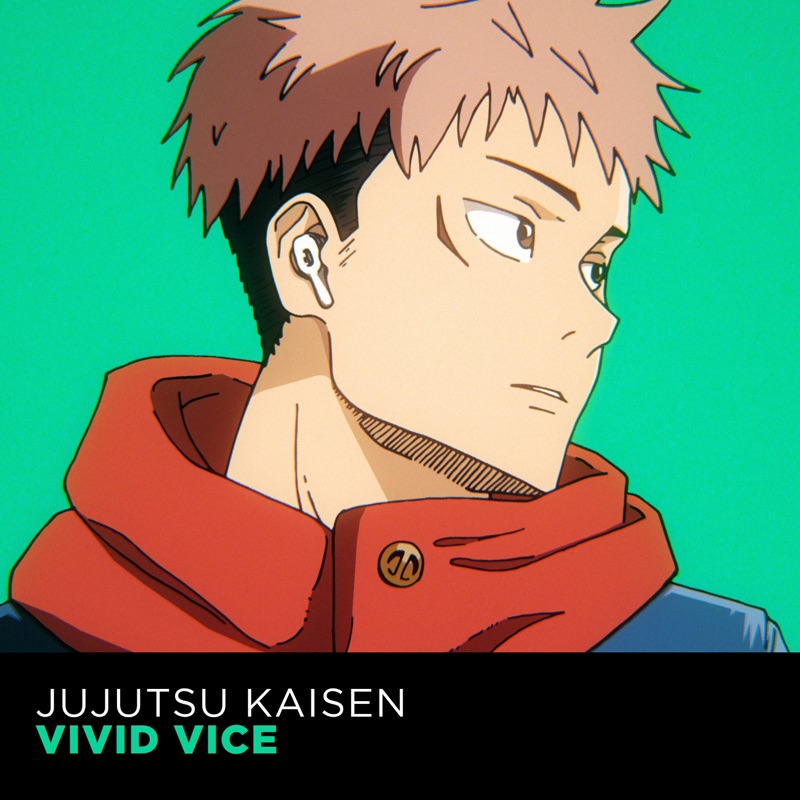 Vivid Vice but it's LOFI hip hop (From "Jujutsu Kaisen") - anifi: Song ...