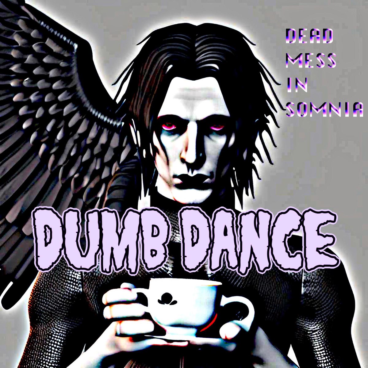 ‎Dead Mess In Somnia - Dumb Danceのアルバム - Apple Music