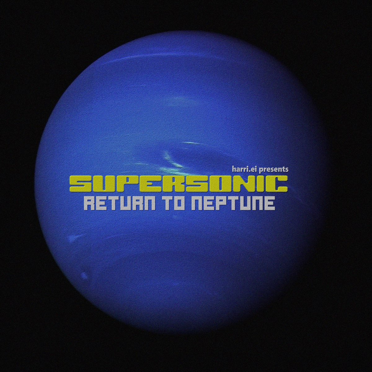 ‎Supersonic Return to Neptune (Expanded Edition) - Album by Harri.Ei ...