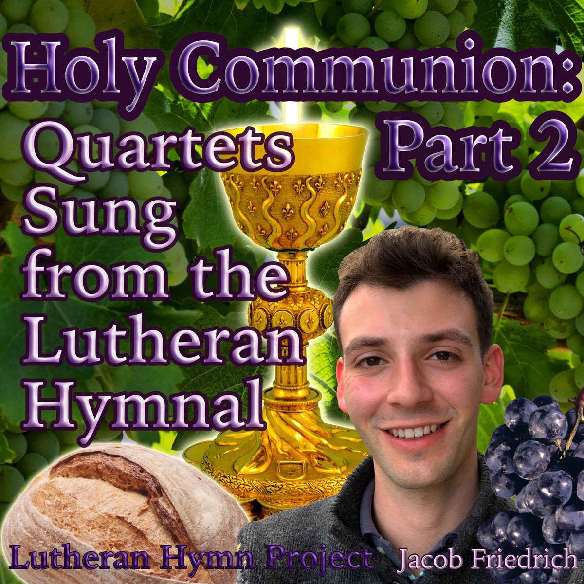‎Holy Communion, Part 2: Quartets Sung from the Lutheran Hymnal - Album by Lutheran Hymn Project ...