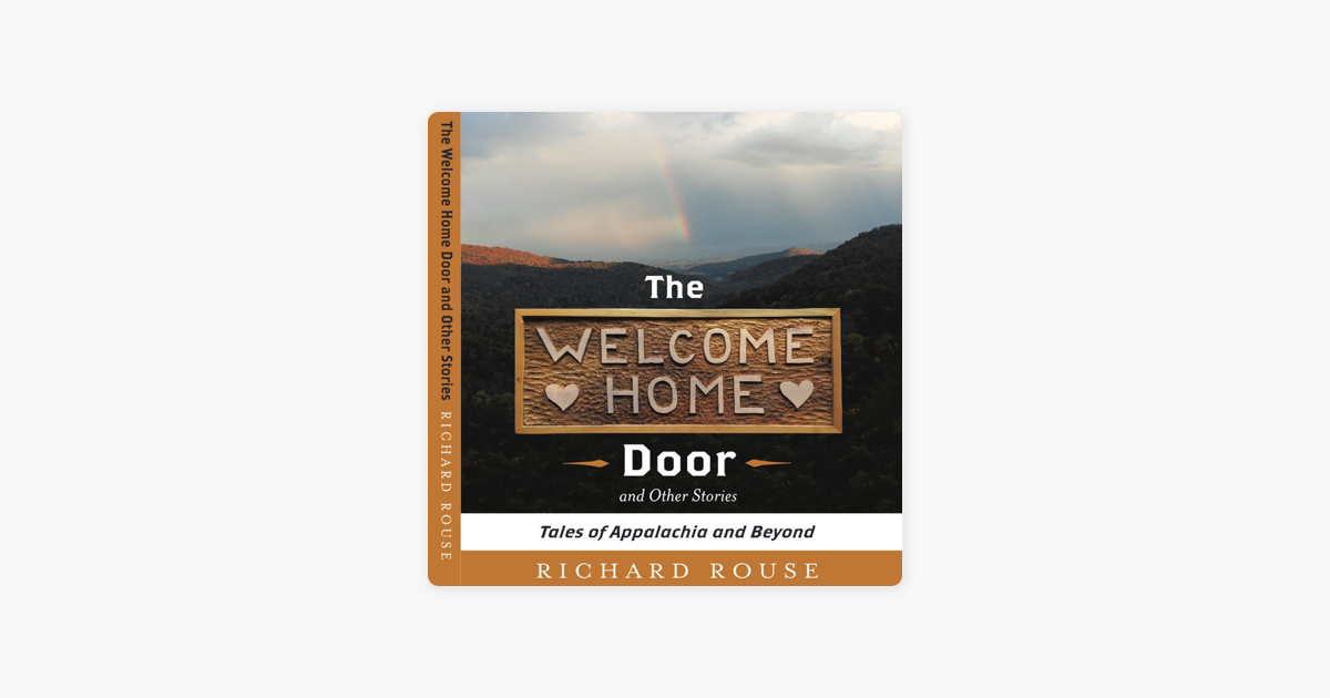 ‎The Welcome Home Door and Other Stories: Tales of Appalachia and ...