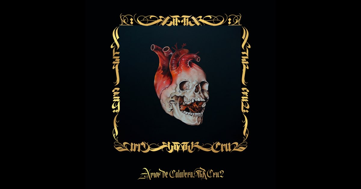 Amor de Calavera” álbum de THR Cru2 en Apple Music