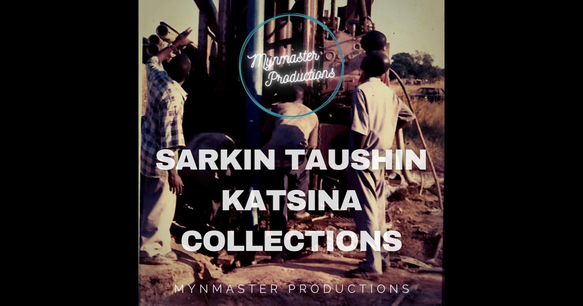 ‎Sarkin Taushin Katsina Collections, Vol. 1 - Album by Sani Aliyu ...