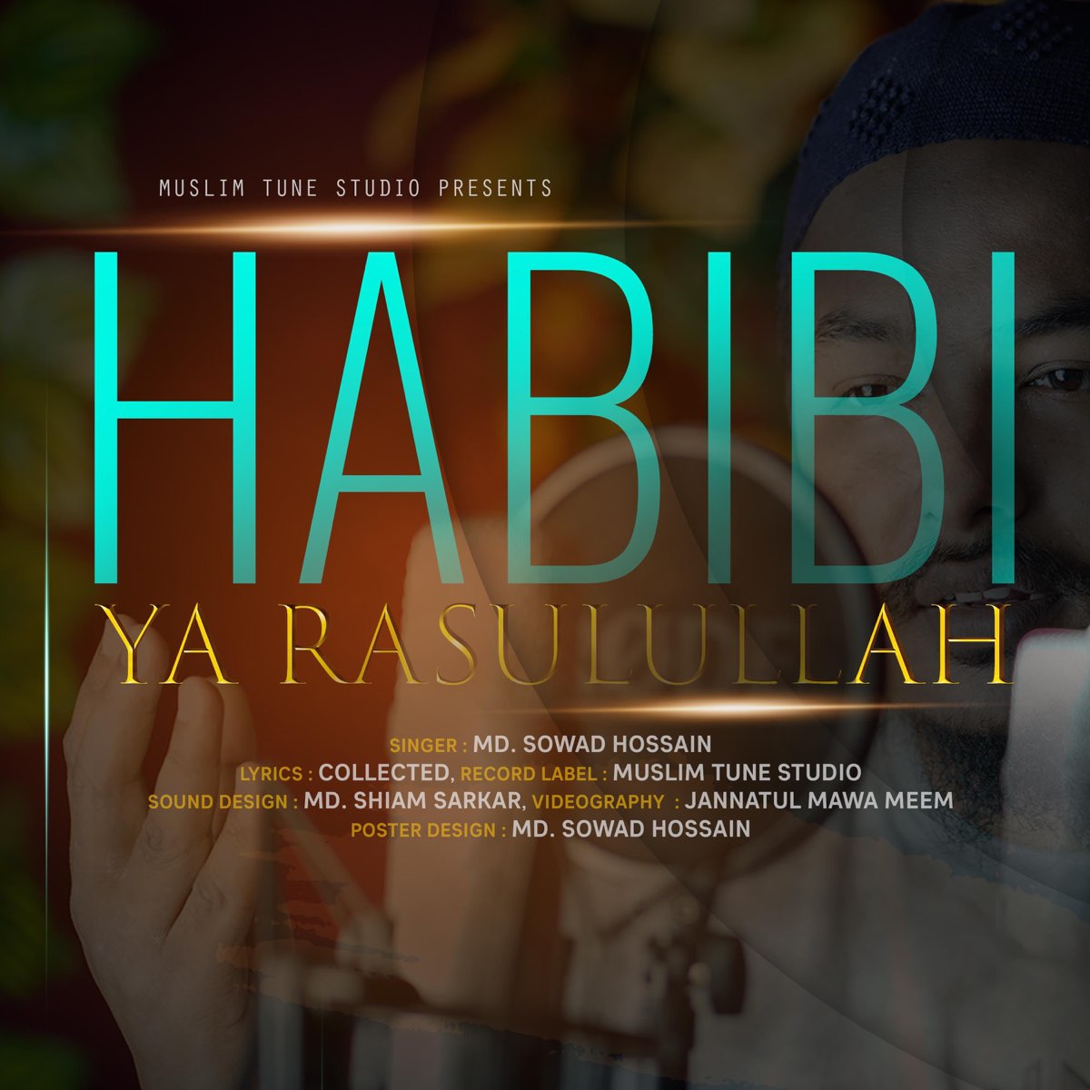 ‎Habibi Ya Rasulullah Most Beautiful Islamic Nasheed Muslim Tune Studio ...