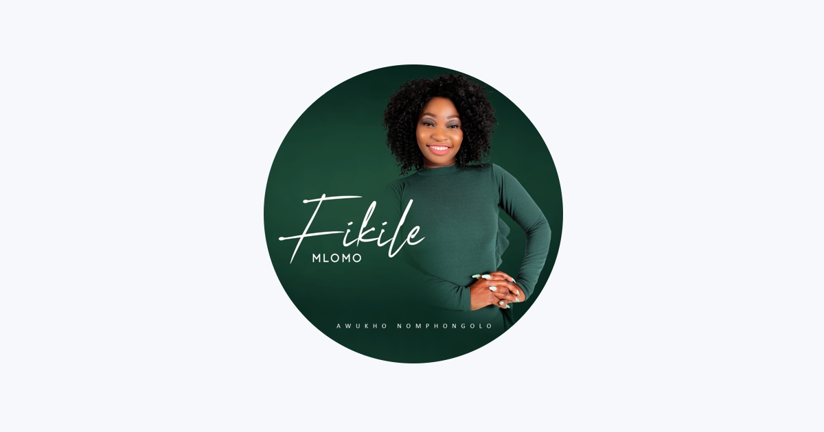 ‎Fikile Mlomo - Apple Music