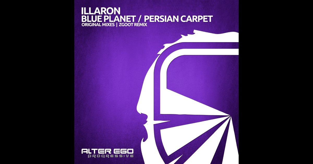 ‎Blue Planet / Persian Carpet - Single - Album by Illaron - Apple Music