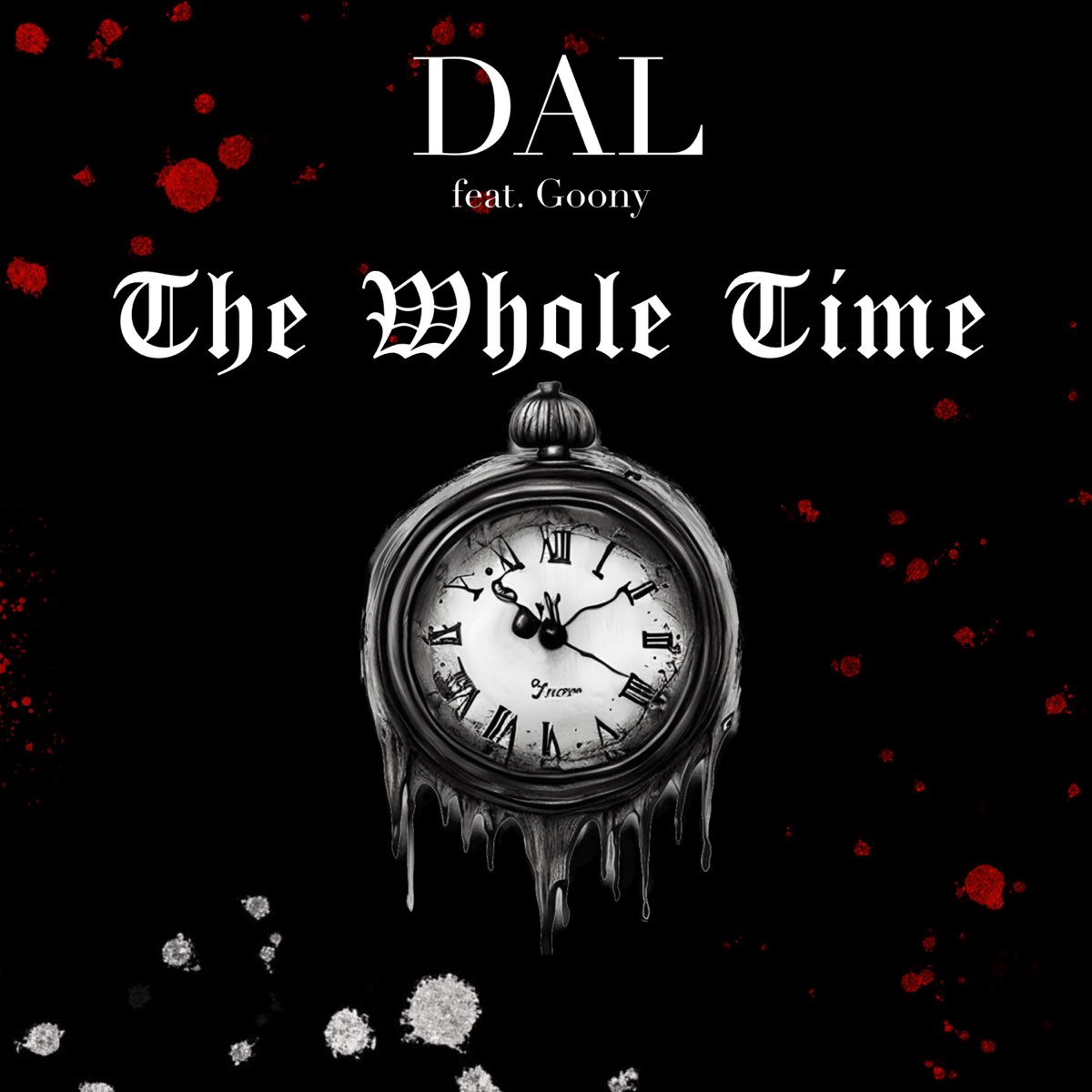‎The Whole Time - Single - Album by Dal - Apple Music