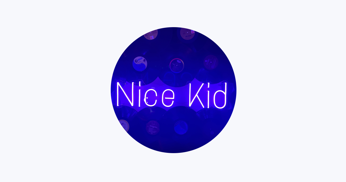 Nice KiD - Apple Music Nice KiD - Apple Music