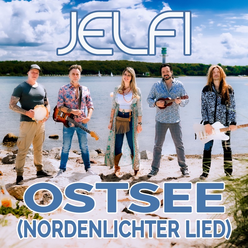 Ostsee (Nordenlichter Lied) - Jelfi: Song Lyrics, Music Videos & Concerts