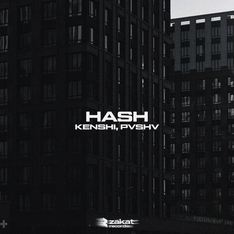 Hash - KENSHI & PVSHV: Song Lyrics, Music Videos & Concerts