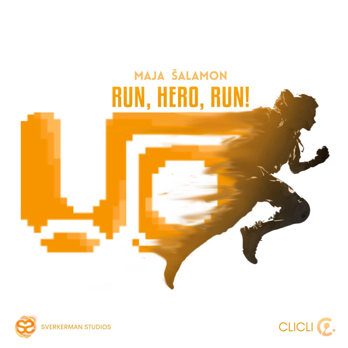 ‎Run, Hero, Run! (Original Video Game Soundtrack) - Album by Maja ...