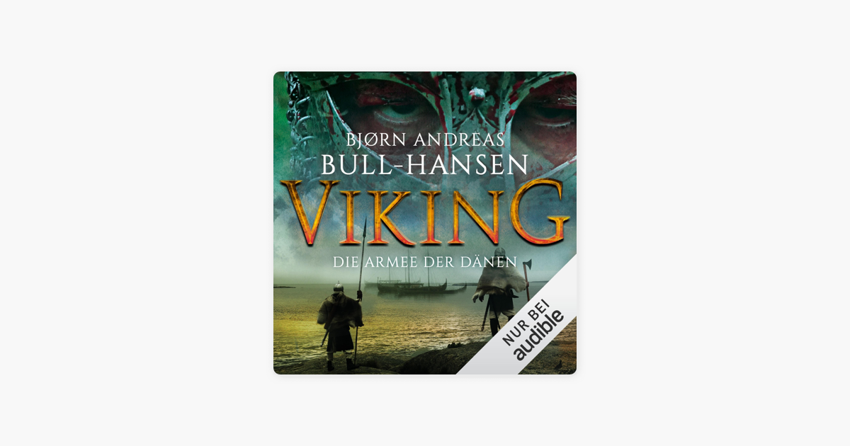 ‎VIKING - Die Armee der Dänen: Eine Jomswikinger-Saga 3 by Bjørn ...