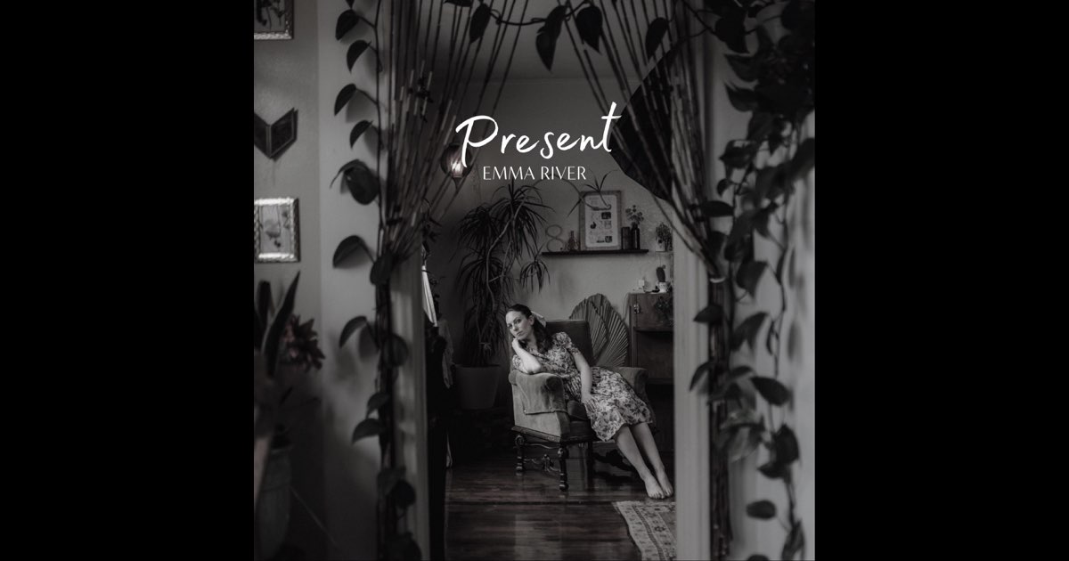 ‎Present - EP – album av Emma River – Apple Music