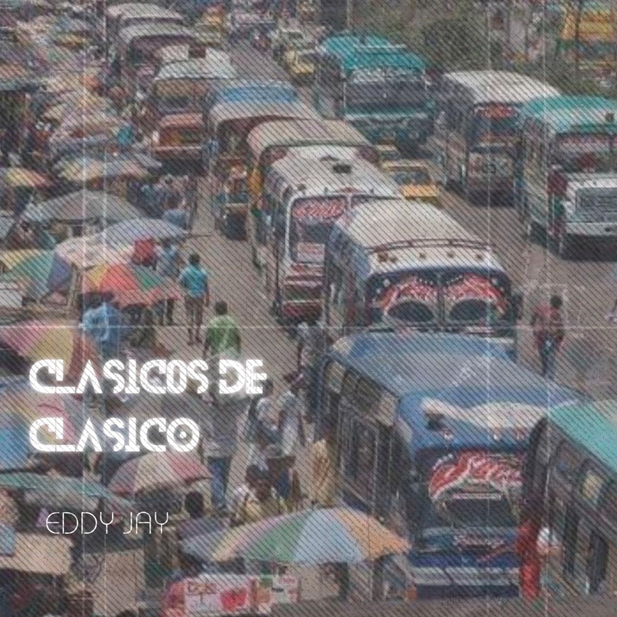 Clasicos de Clasicos” álbum de Eddy Jay en Apple Music