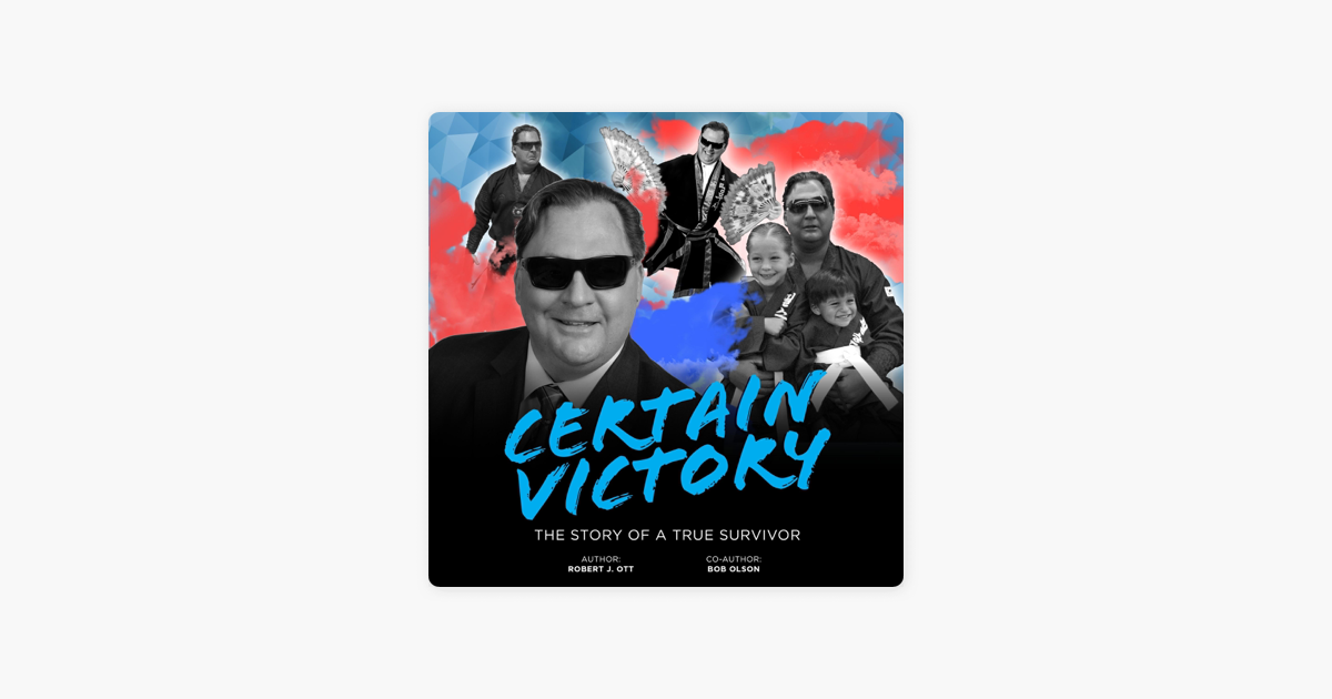 ‎Certain Victory: The Story of a True Survivor (Unabridged) by Bob ...