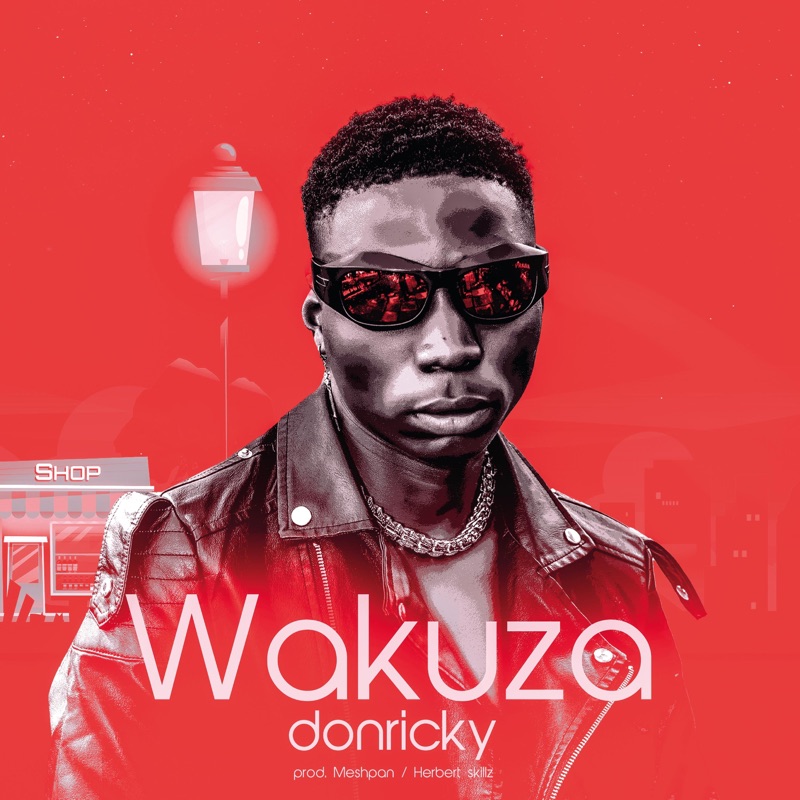 Wakuza - Don Ricky: Song Lyrics, Music Videos & Concerts