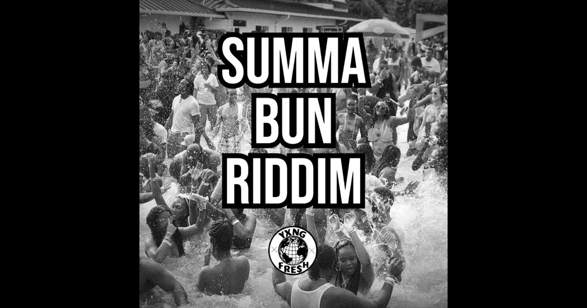 ‎Summa Bun Riddim - Single - Album by YvnqFrezh - Apple Music
