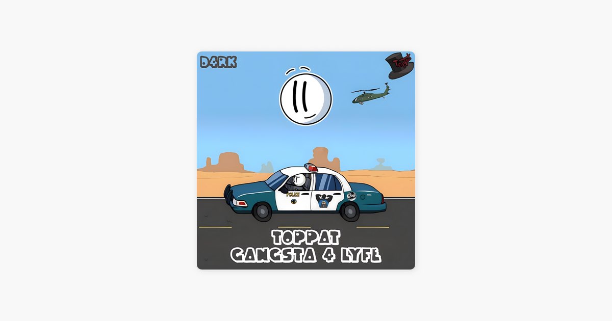 ‎Toppat Gangsta 4 Lyfe (The Trilogy) - Single - Album by D4rK Rekords ...