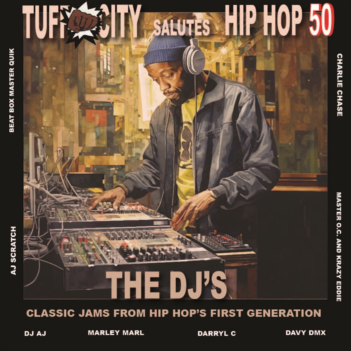 ‎Tuff City Salutes Hip Hop 50: The DJ's - Album by Various Artists ...
