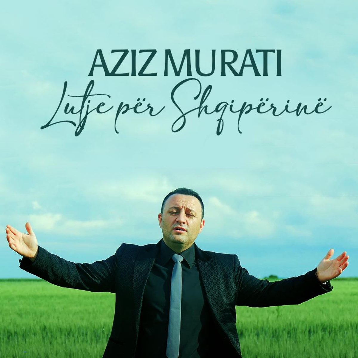 ‎Aziz Murati Lutje për Shqipërinë - Single - Album by FM Production ...