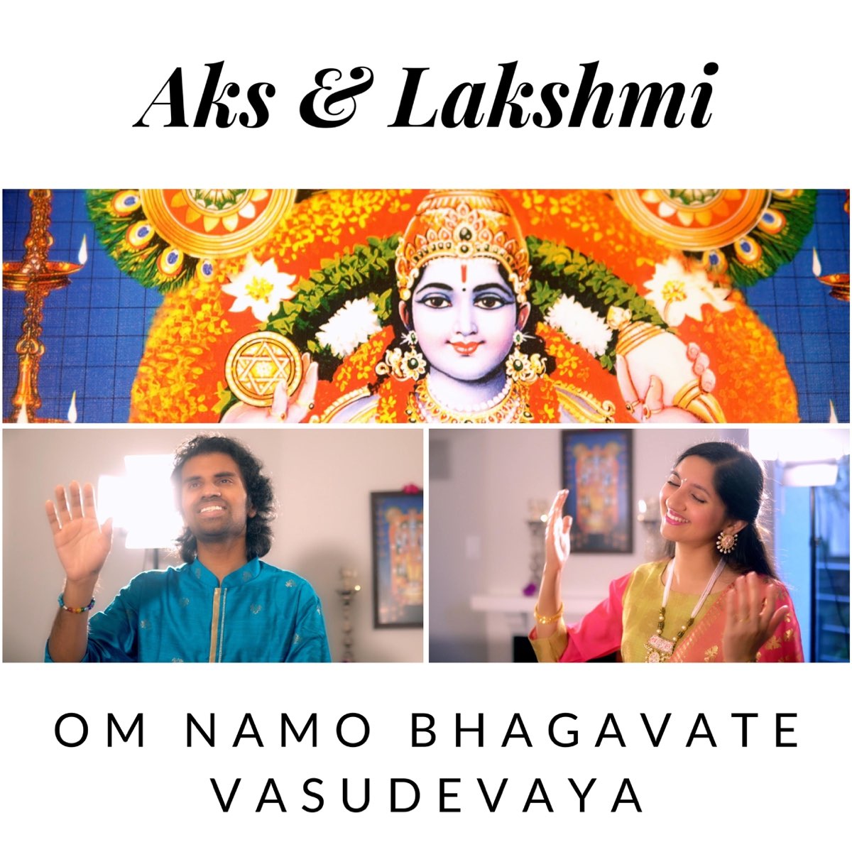Om Namo Bhagavate Vasudevaya - Single — álbum de Aks & Lakshmi — Apple ... Om Namo Bhagavate Vasudevaya - Single — álbum de Aks & Lakshmi — Apple ...