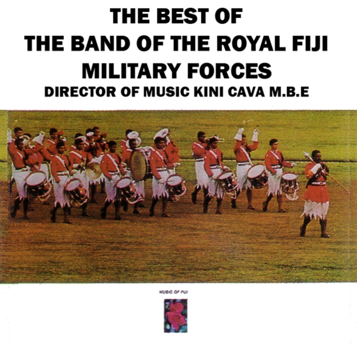 ‎The Best of the Band of the Royal Fiji Military Forces - Album by The ...