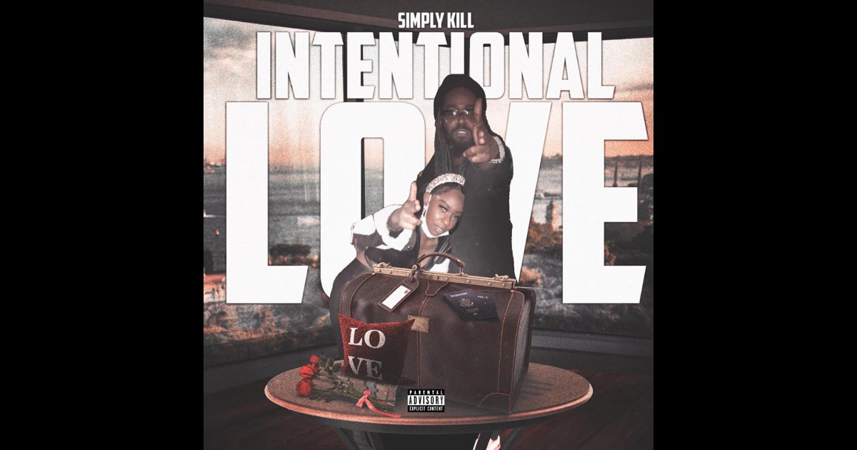 ‎Intentional Love - Simply Kill的專輯 - Apple Music