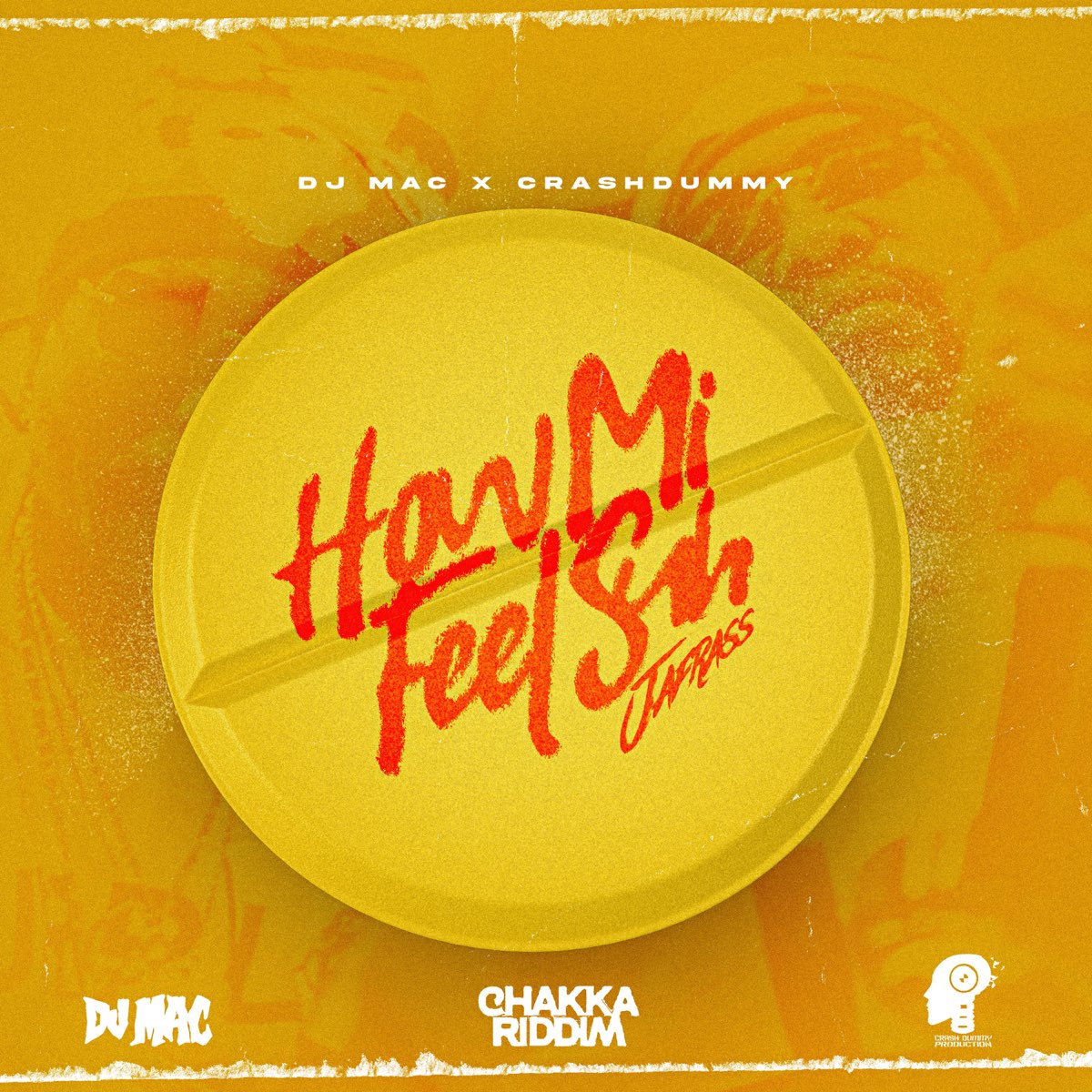 How Mi Feel Suh - Single - Album by Jafrass, DJ Mac & CrashDummy ... How Mi Feel Suh - Single - Album by Jafrass, DJ Mac & CrashDummy ...
