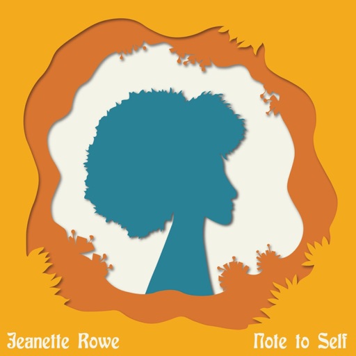 Note to Self by Jeanette Rowe
