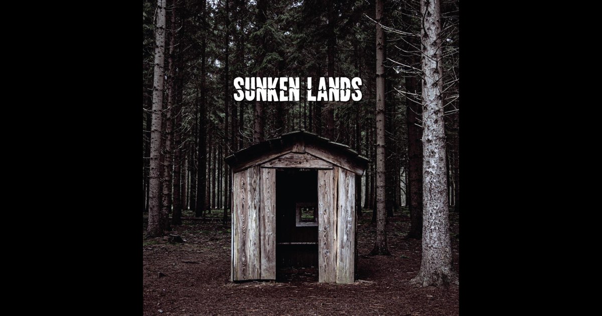 ‎Sunken Lands - Album by Sunken Lands - Apple Music
