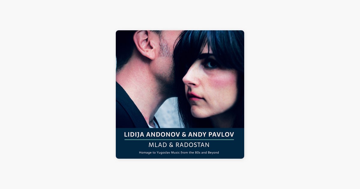 ‎Mlad & Radostan (Homage to Yugoslav Music from the 80s and Beyond ...