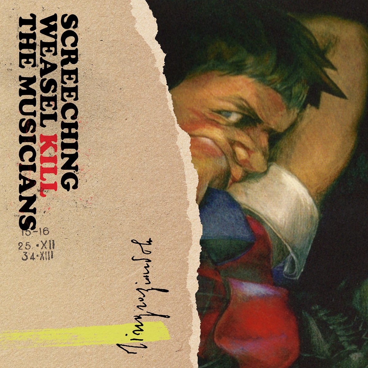 ‎Kill the Musicians (2023 Remaster) - Album by Screeching Weasel ...