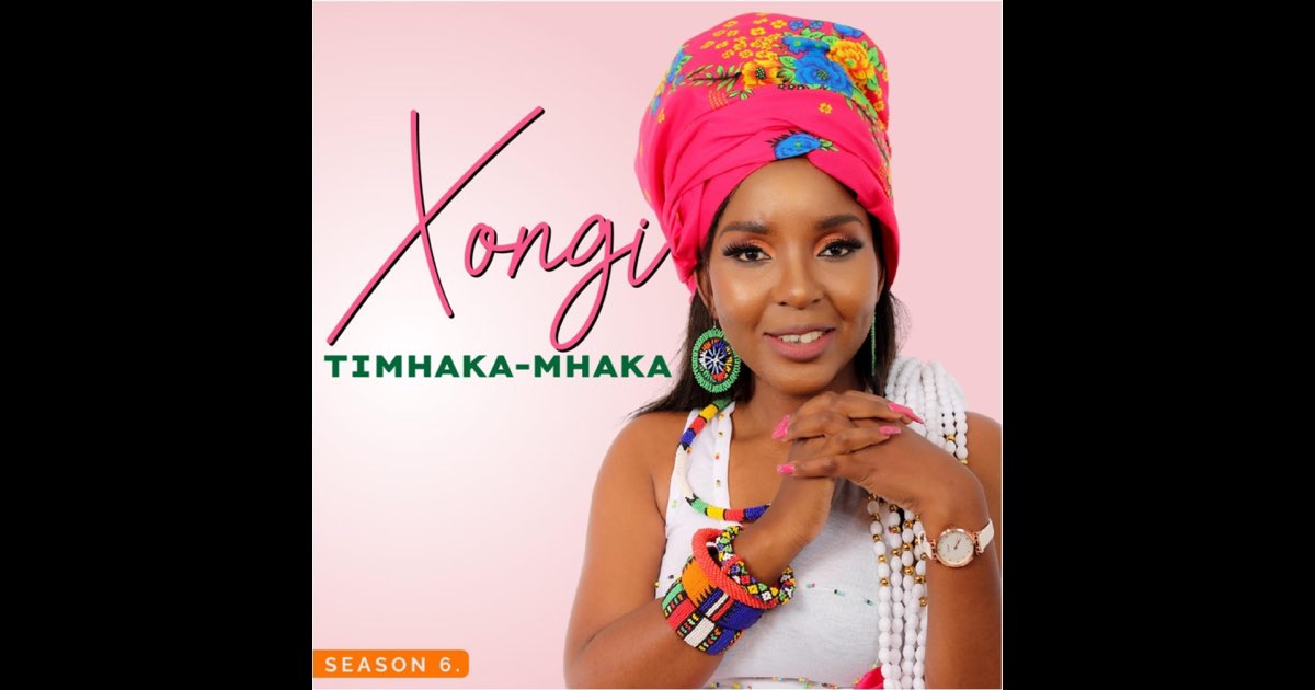 ‎Timhaka-Mhaka - Album by Xongi - Apple Music