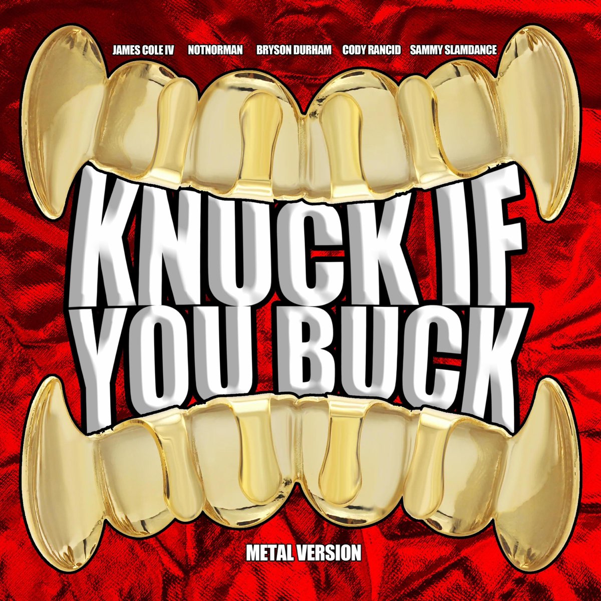‎Knuck If You Buck (feat. James Cole IV & Hard Reset) - Single - Album ...