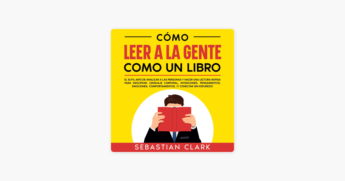 ‎Cómo Leer A La Gente Como Un Libro [How to Read People Like a Book ...