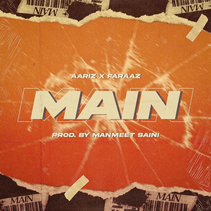 Main - Aariz Saiyed, Faraaz & Manmeet Saini: Song Lyrics, Music Videos & Concerts