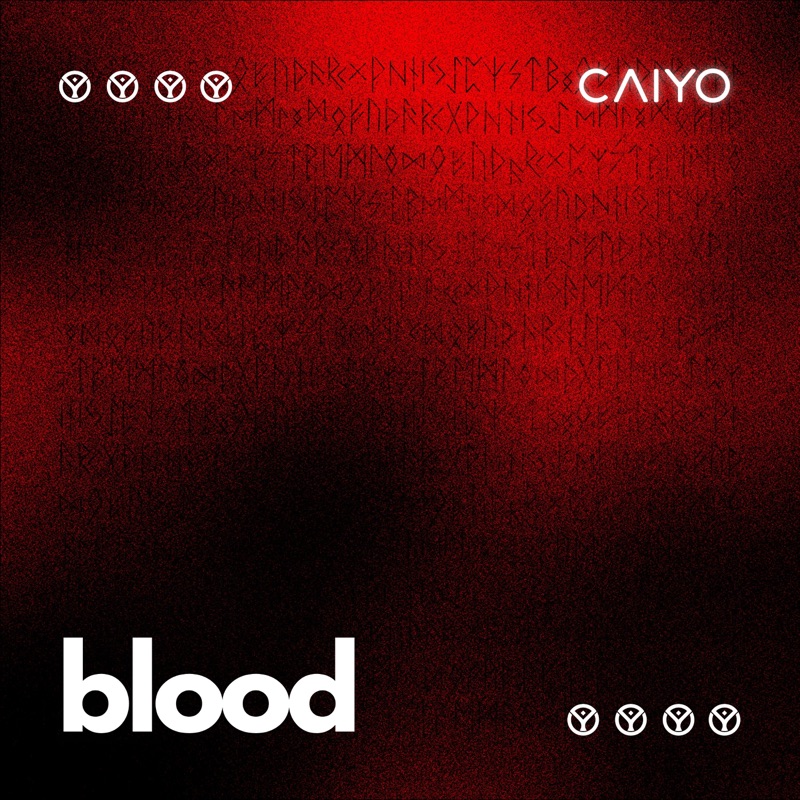 Blood - Caiyo: Song Lyrics, Music Videos & Concerts