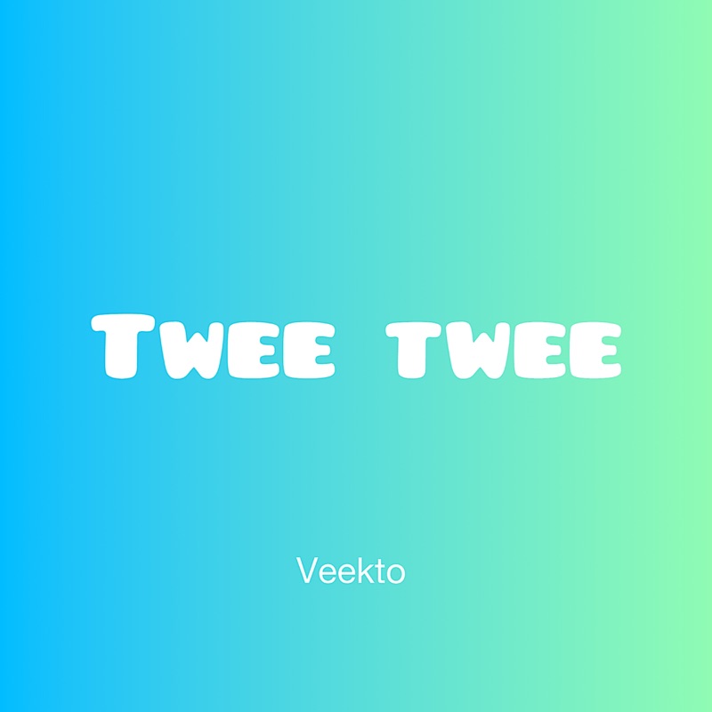 Twee Twee - Veekto: Song Lyrics, Music Videos & Concerts