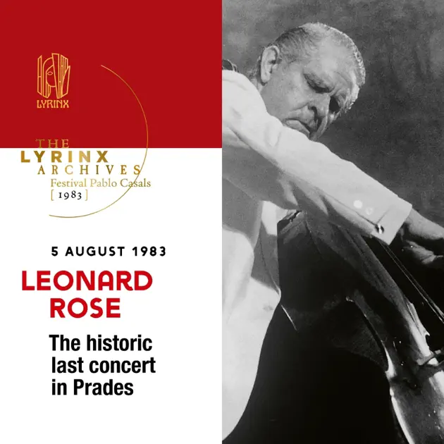 ‎The Lyrinx Archives, Festival Pablo Casals (Prades, 5 August 1983 ...