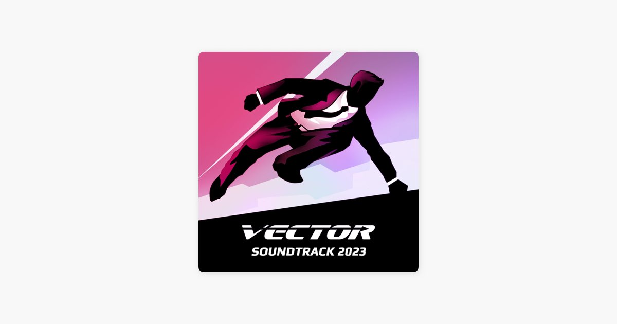 ‎Vector 2023 (Original Game Soundtrack) - EP - Album by Nekki Games ...