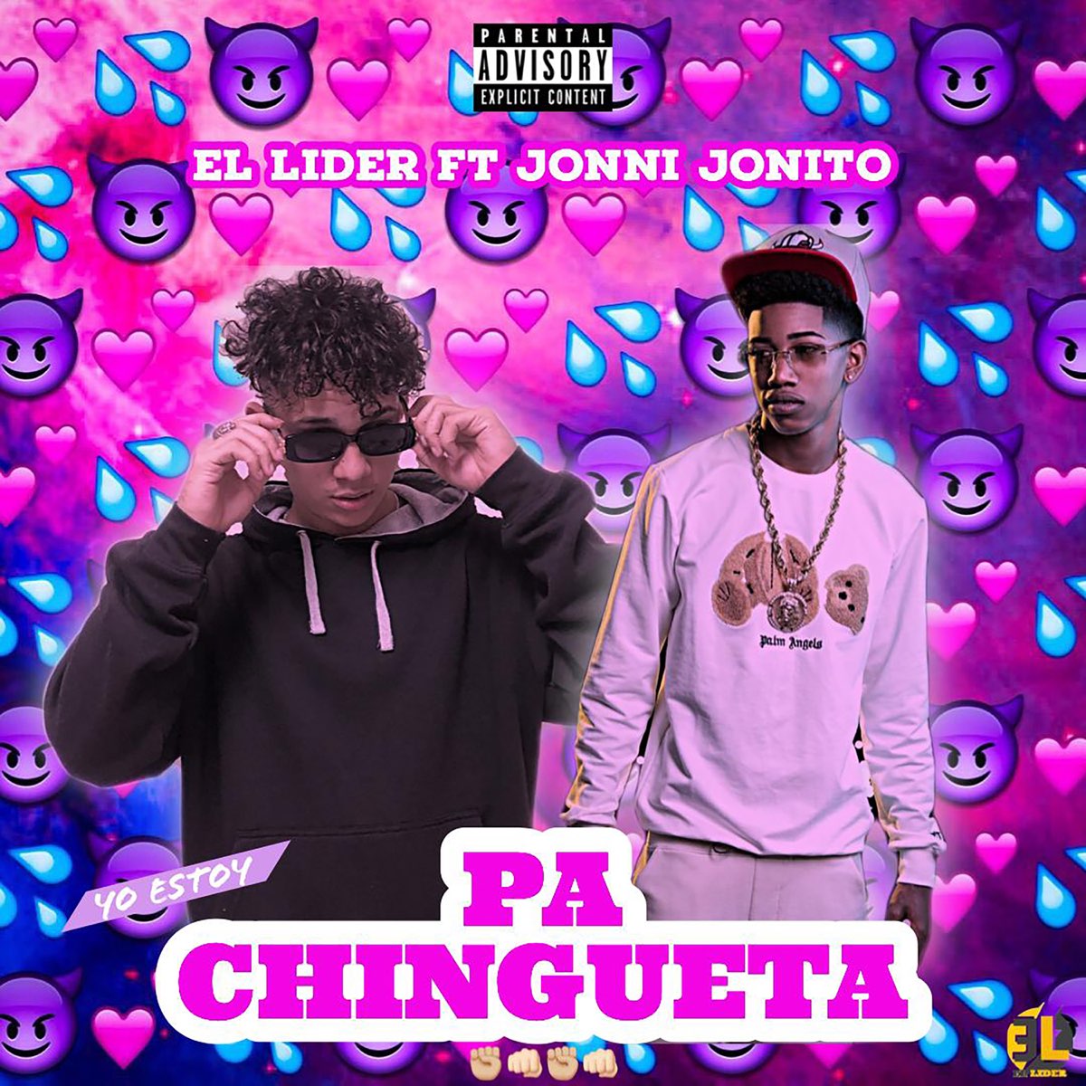 ‎Yo Estoy Pa Chingueta (feat. Jonni jonito) - Single - Album by El ...