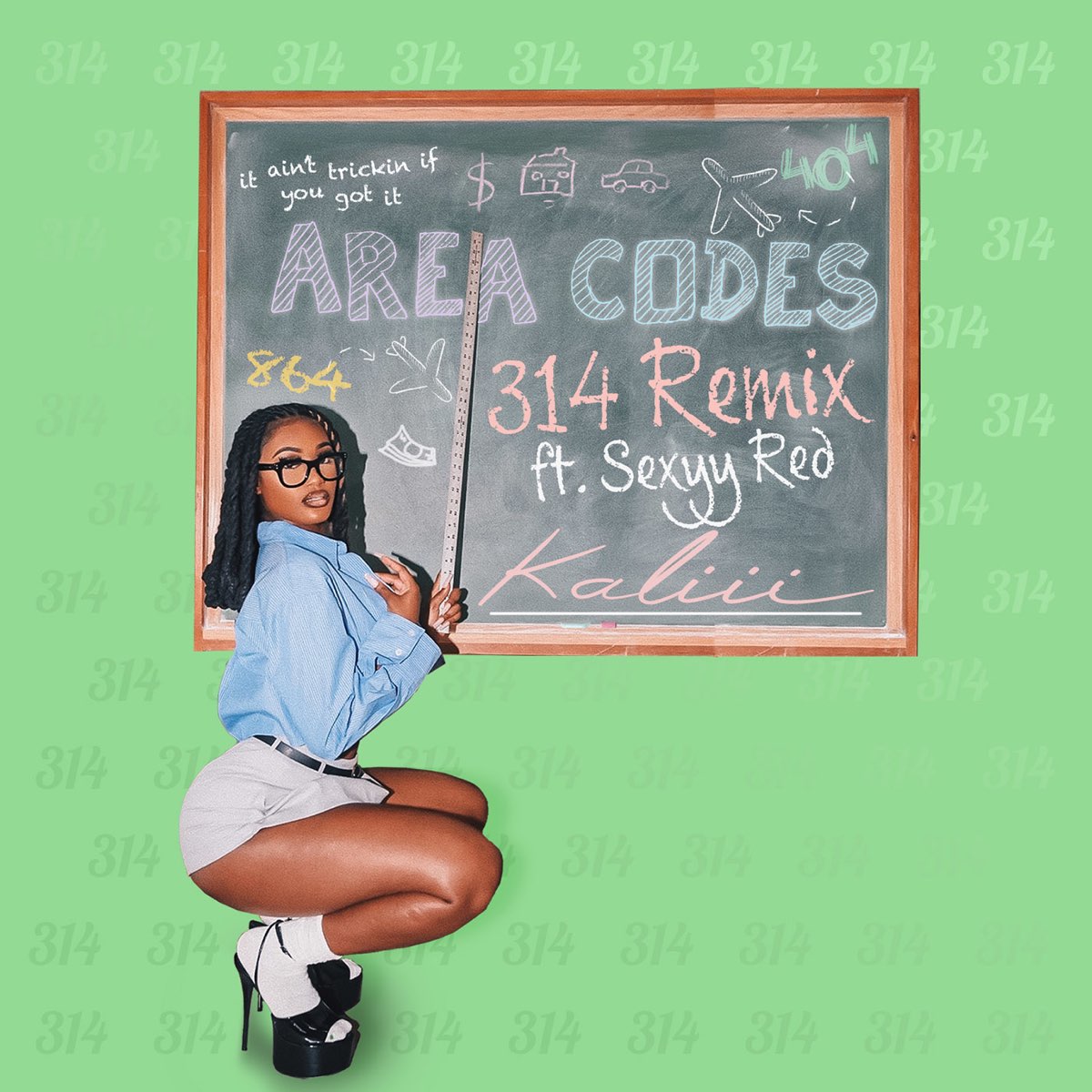 area Codes 314 Remix Feat Sexyy Red Single Album By Kaliii Apple Music