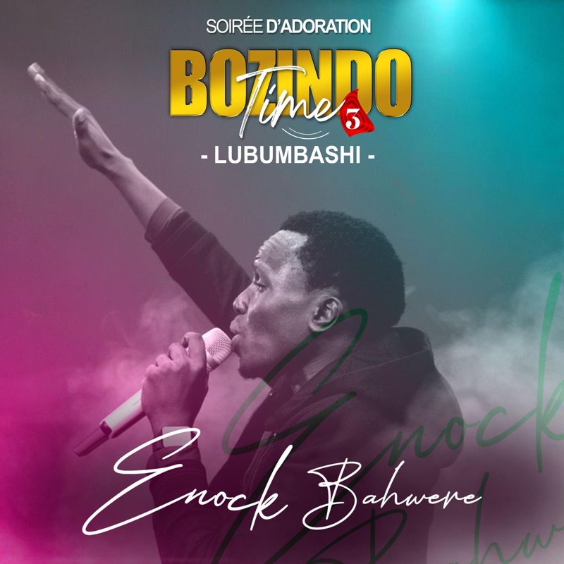 LOUANGE TALA NDENGE OKOMISI NGA - ENOCK BAHWERE: Song Lyrics, Music ...