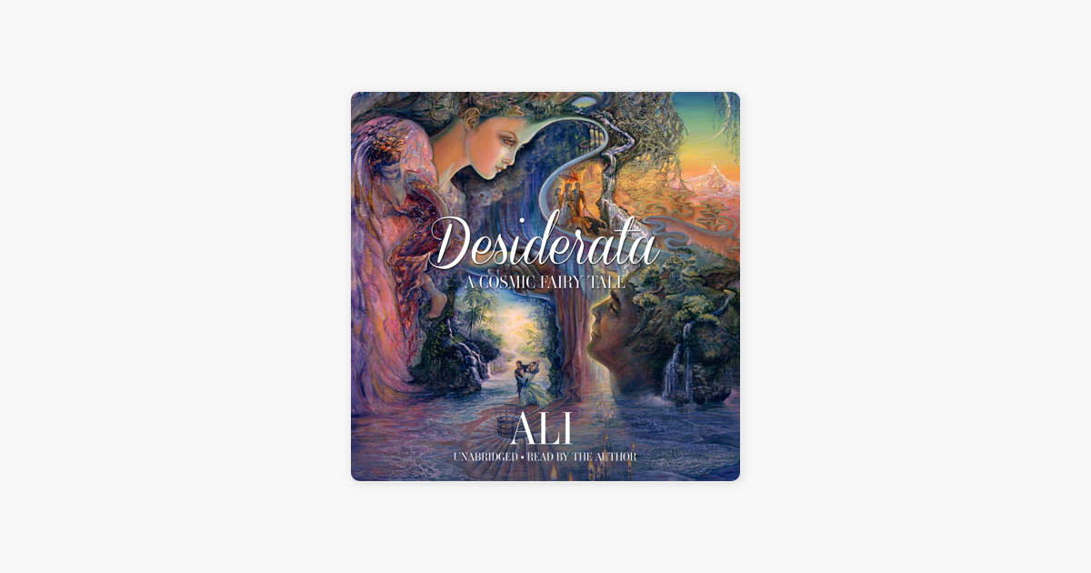 ‎Desiderata: A Cosmic Fairy Tale by Sean Christopher Ali Stone on Apple ...